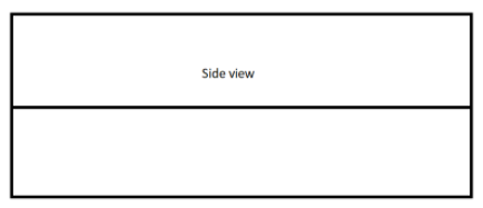 Draw the front view, side view and top view of the given object:\n \n \n \n \n